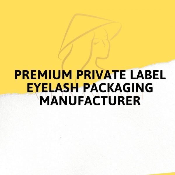 Why should you choose a private label eyelash packaging? - VietNam Lash