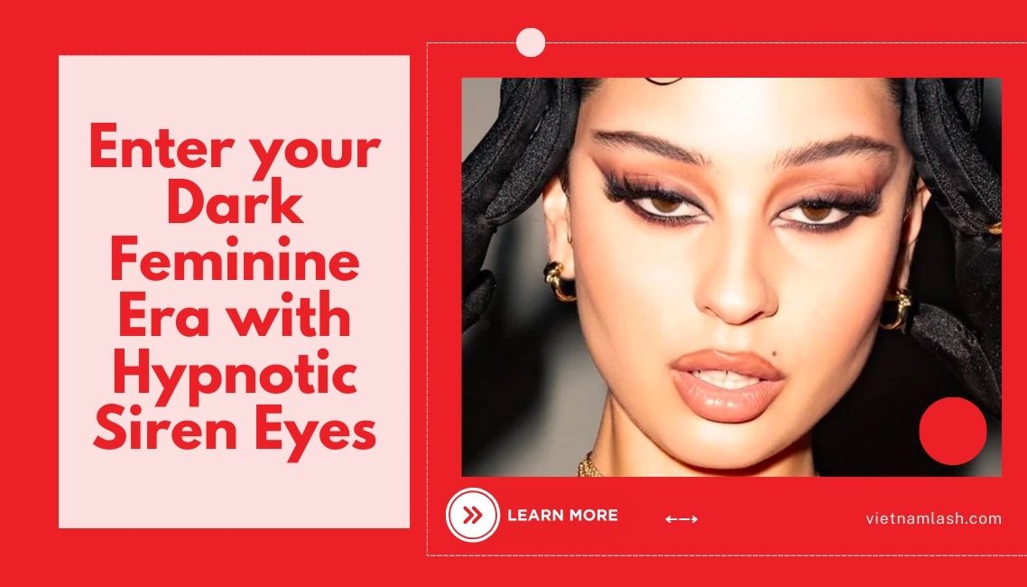 Enter Your Dark Feminine Era With Hypnotic Siren Eyes