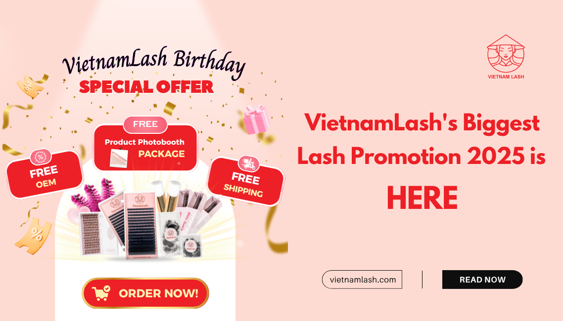 VietnamLash's Biggest Lash Promotion 2025 is Here! - VietnamLash